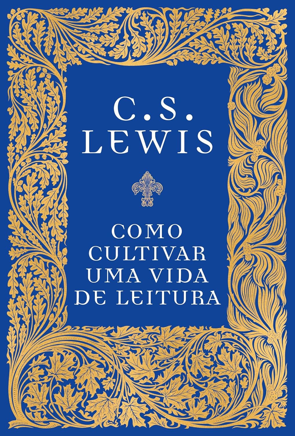 C. S. Lewis: 8 livros para conhecer o autor de "As Crônicas de Nárnia ...